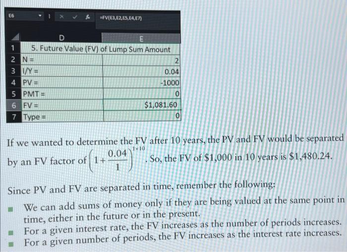 Solved If we wanted to determine the FV after 10 years, the | Chegg.com