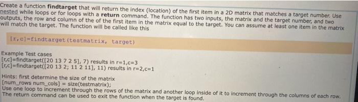 Solved Create a function findtarget that will return the | Chegg.com