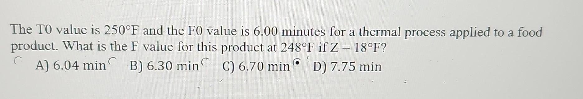 Solved The T0 value is 250∘F and the F0 value is 6.00 | Chegg.com