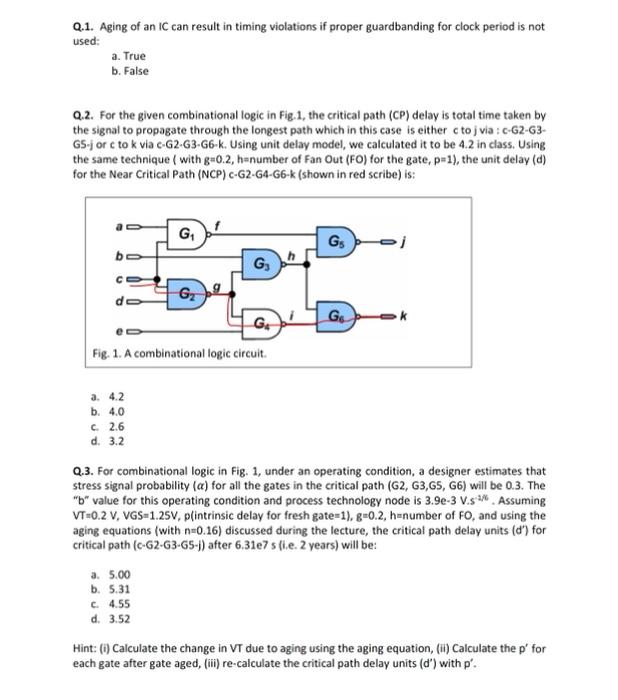 Solved Q 1 Aging Of An Ic Can Result In Timing Violations