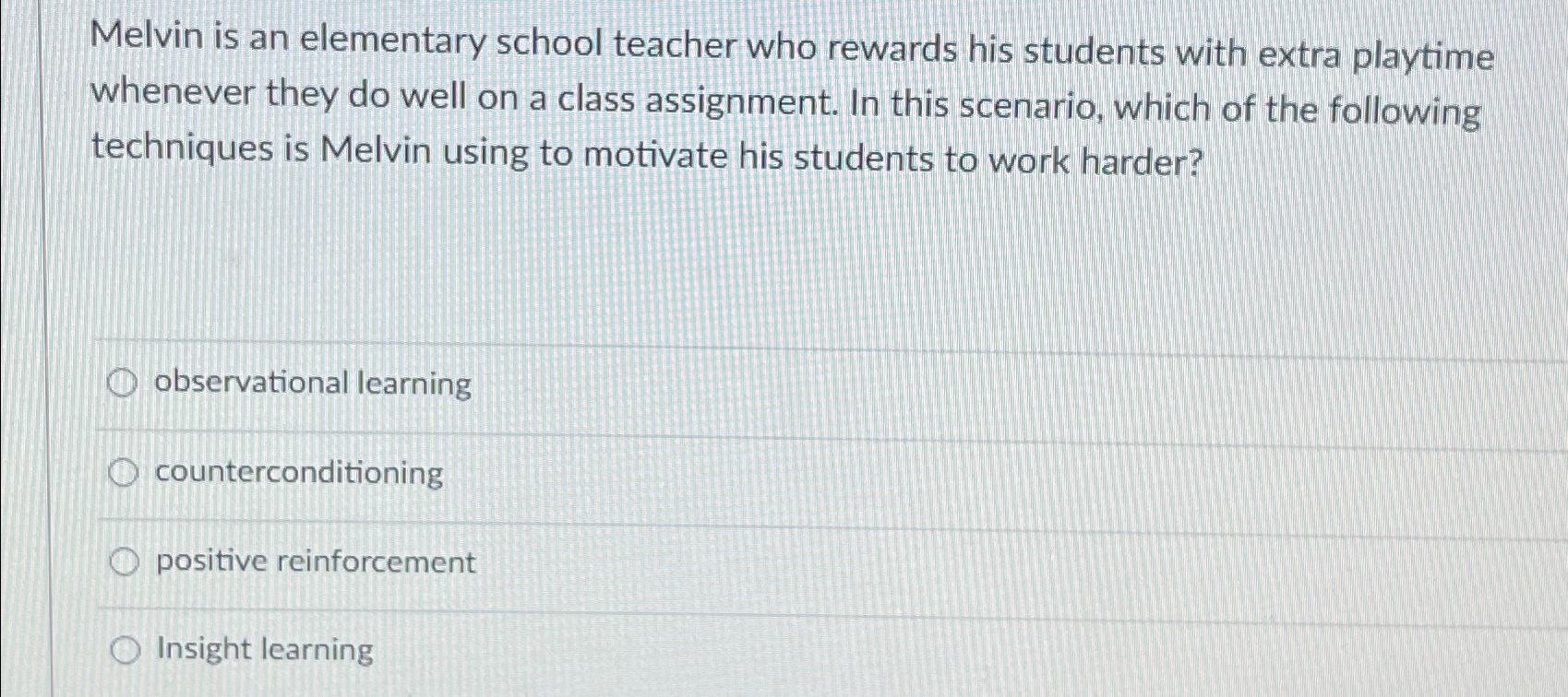 Solved Melvin is an elementary school teacher who rewards | Chegg.com