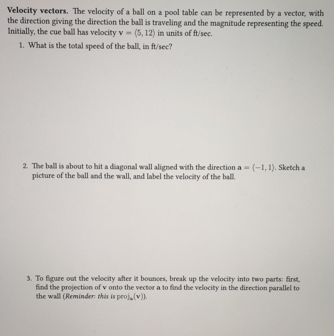 Solved Velocity vectors. The velocity of a ball on a pool | Chegg.com