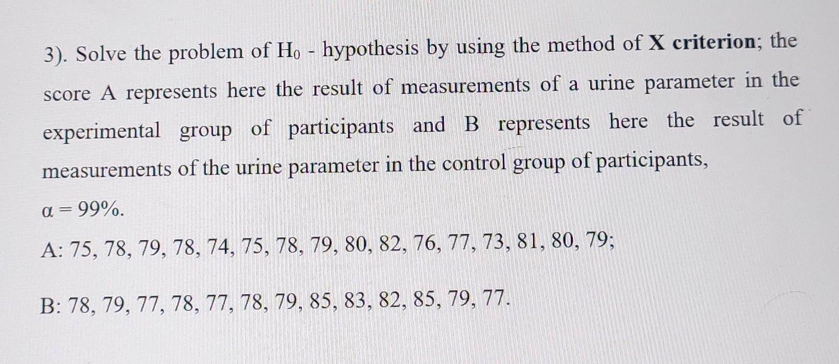 Solved a 3). Solve the problem of Ho - hypothesis by using | Chegg.com