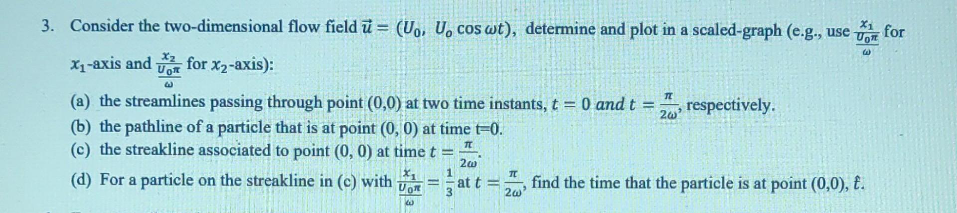 3. Consider the two-dimensional flow field | Chegg.com