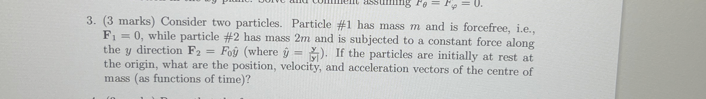 Solved ( 3 ﻿marks) ﻿Consider two particles. Particle #1 ﻿has | Chegg.com