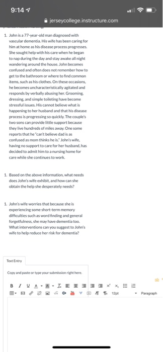 Solved 9:147 jerseycollege.instructure.com 1. John is a | Chegg.com