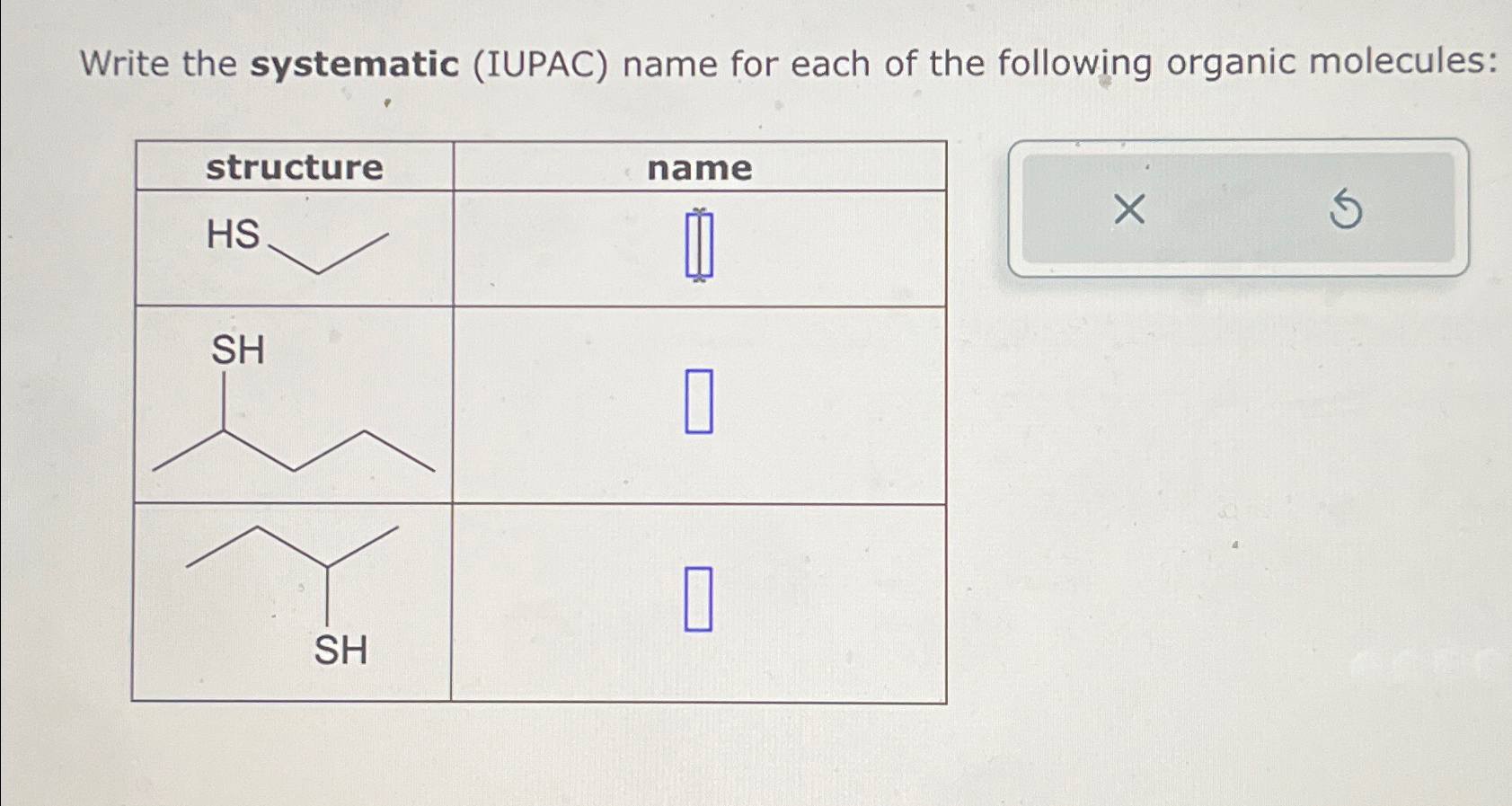 Solved Write the systematic (IUPAC) ﻿name for each of the | Chegg.com