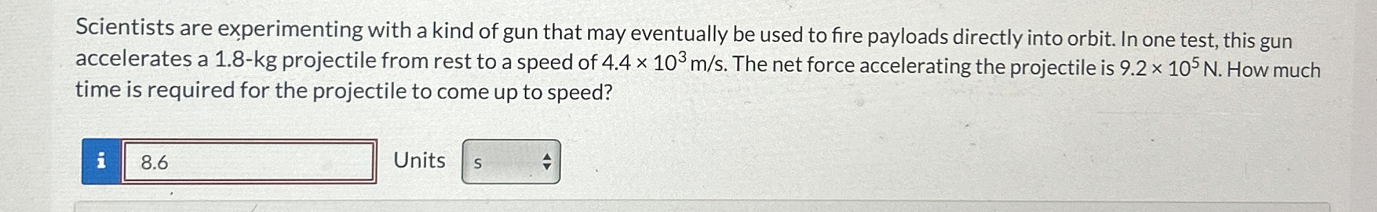Solved Scientists are experimenting with a kind of gun that | Chegg.com