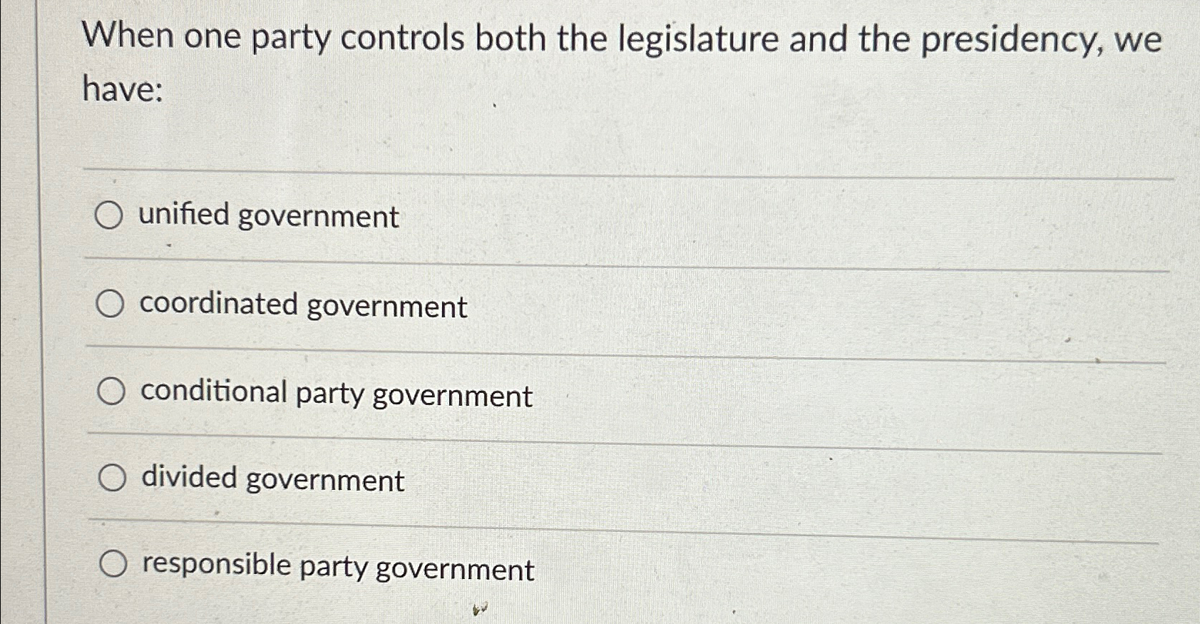 Solved When one party controls both the legislature and the | Chegg.com