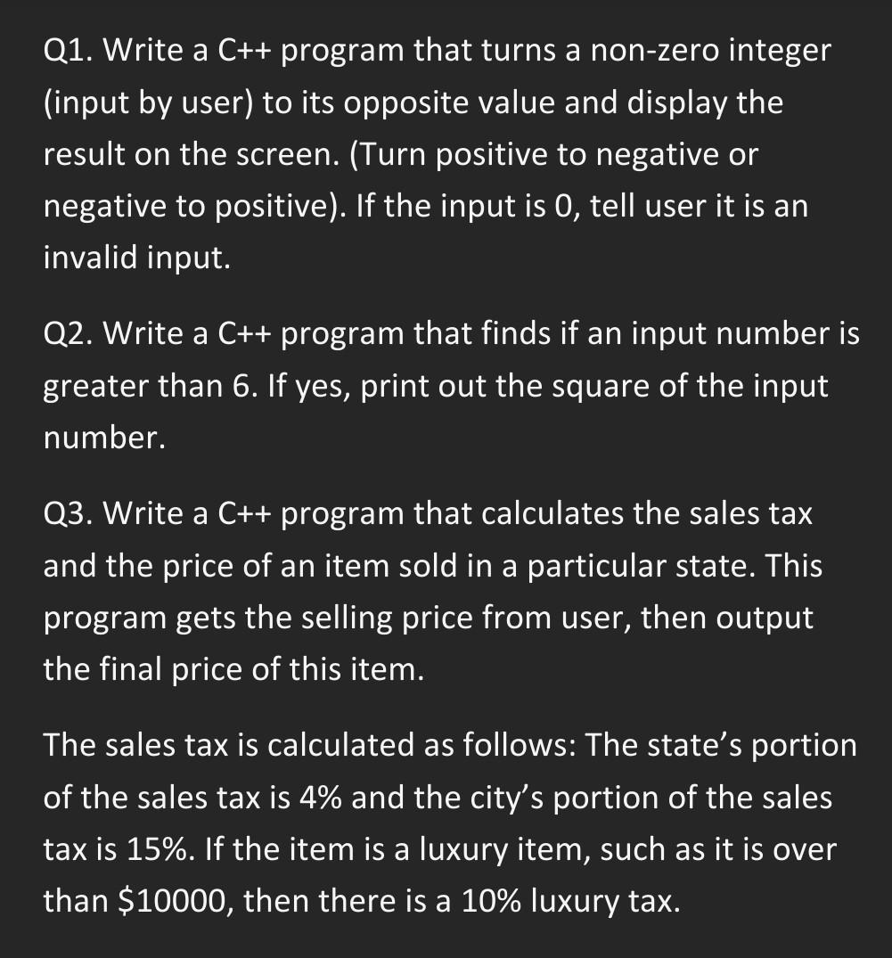 Solved Q1. Write a C++ program that turns a non-zero integer | Chegg.com