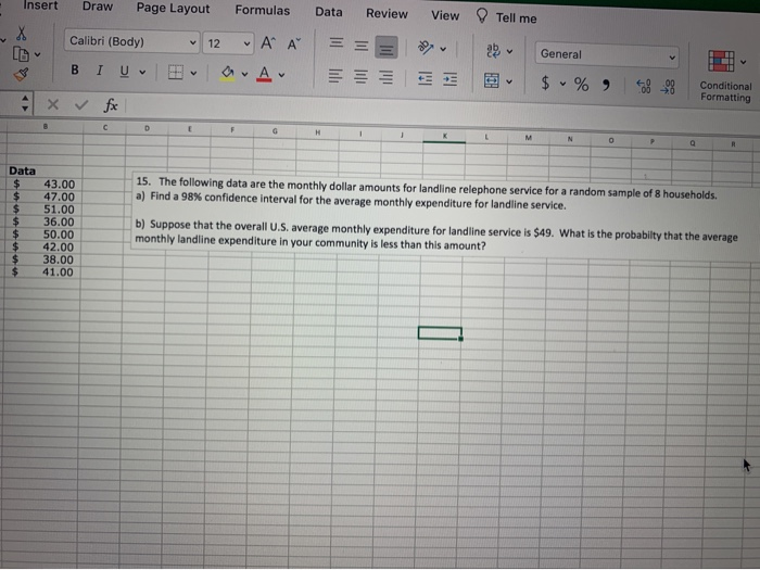 Solved View Tell me X Insert Draw Page Layout Calibri (Body) | Chegg.com