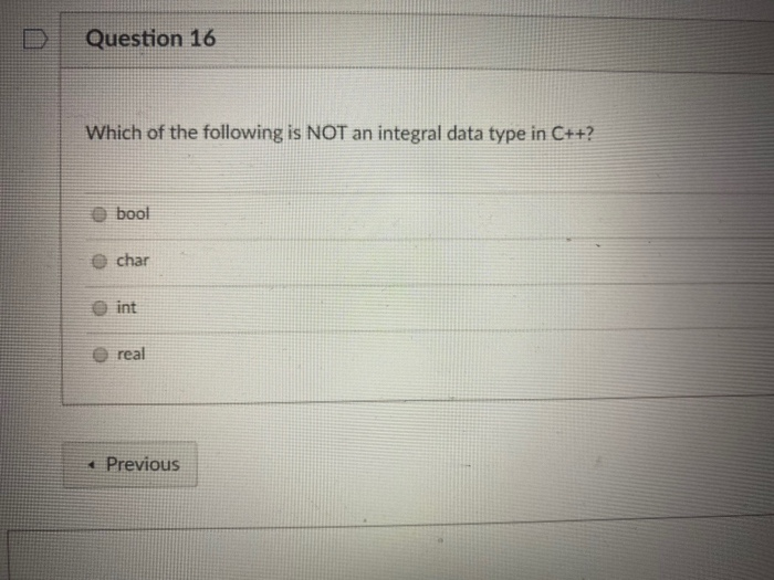 Solved D Question 16 Which of the following is NOT an | Chegg.com