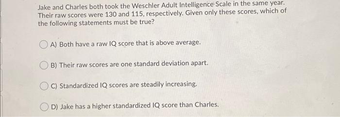 Solved Jake and Charles both took the Weschler Adult | Chegg.com