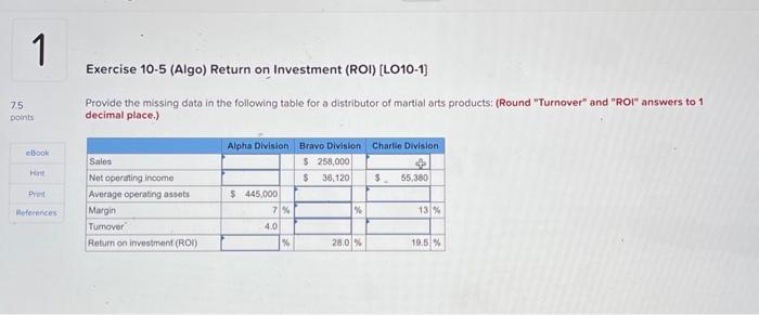 Solved Exercise 10-5 (Algo) Return on Investment (ROI) | Chegg.com