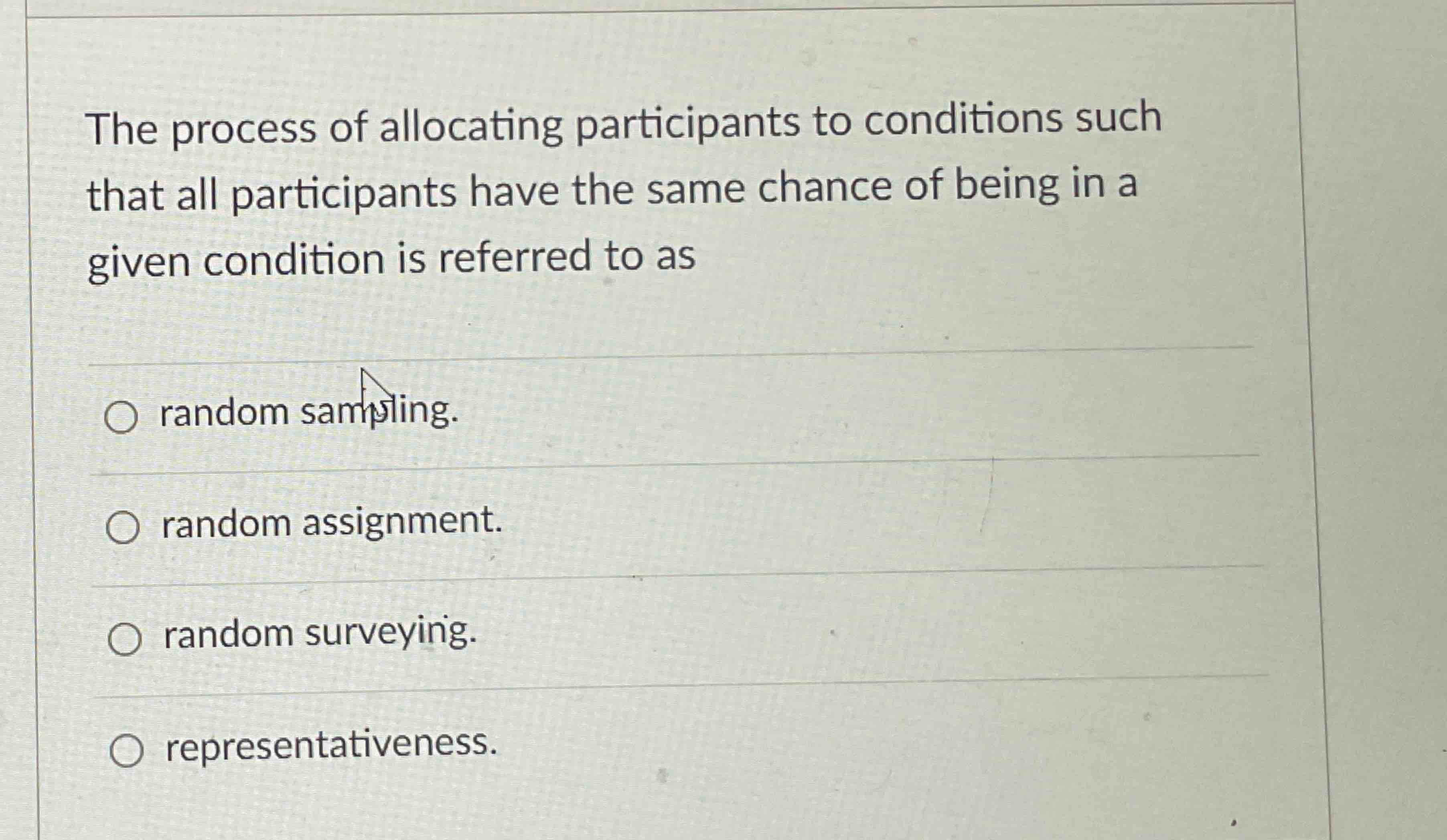 Solved The process of allocating participants to conditions | Chegg.com