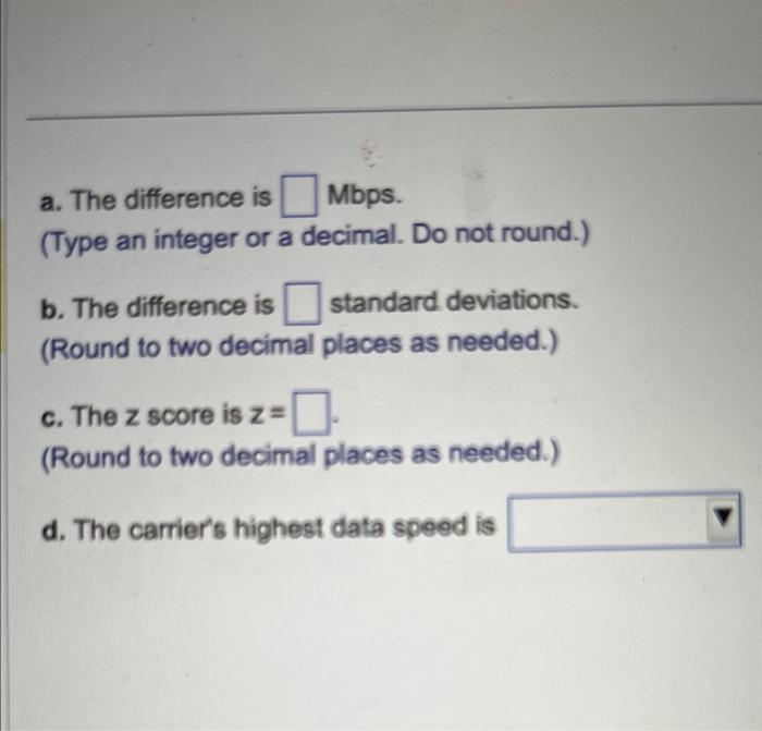 Solved Researchers measured the data speeds for a particular | Chegg.com