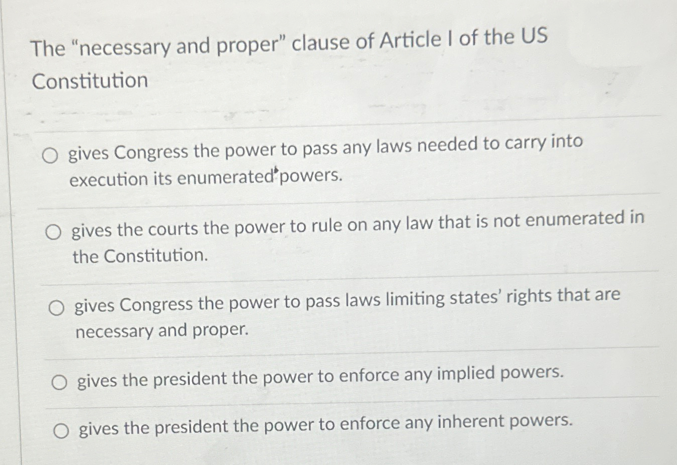 Solved The "necessary and proper" clause of Article I of the | Chegg.com