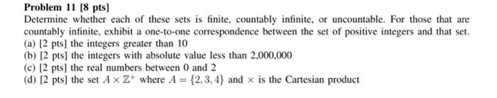 Solved Problem 11 [8 pts] Determine whether each of these | Chegg.com