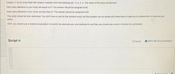 Solved Create a 7 by 20 array flled with fandom numbers from | Chegg.com