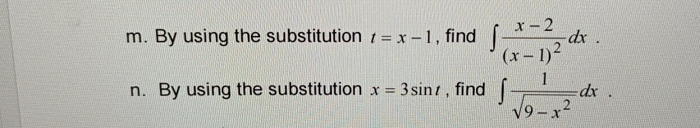 Solved m. ﻿By using the substitution t=x-1, ﻿find | Chegg.com