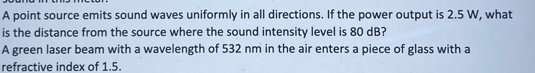 A point source emits sound waves uniformly in all | Chegg.com