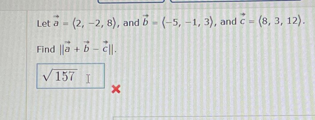Solved Let vec(a)=(:2,-2,8), ﻿and vec(b)=(:-5,-1,3:), ﻿and | Chegg.com