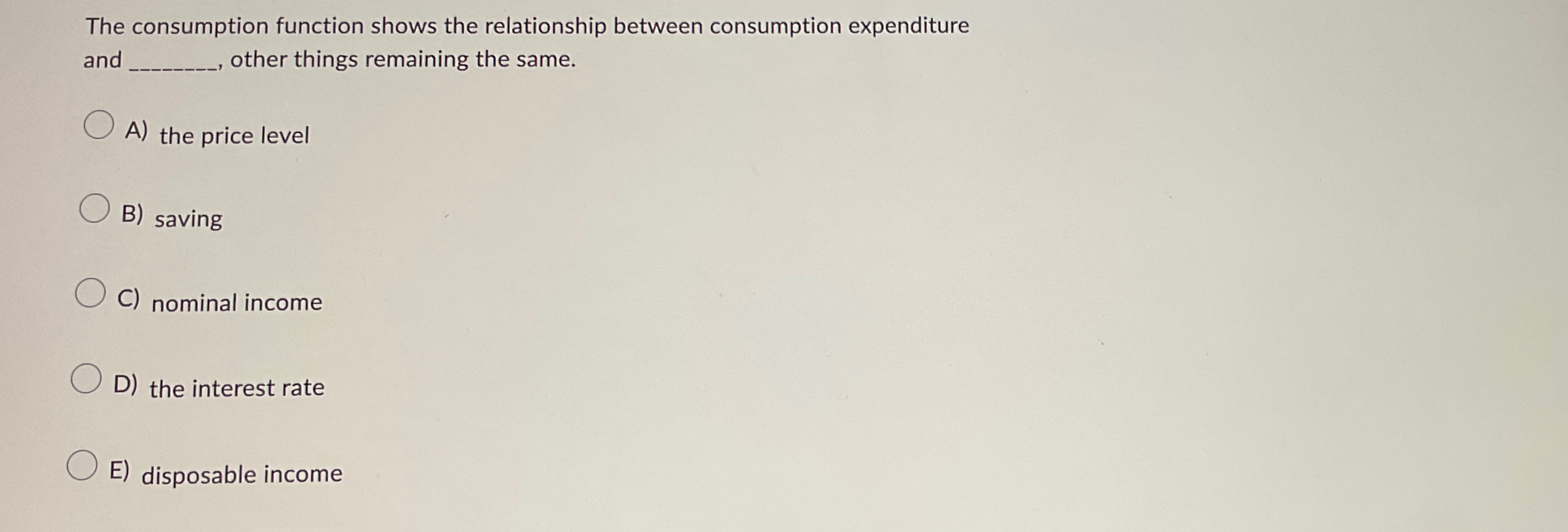 Solved The consumption function shows the relationship | Chegg.com