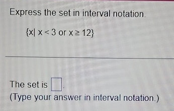 Solved Express the set in interval | Chegg.com