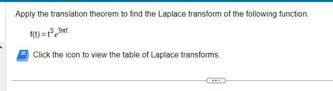 Solved Apply the translation theorem to find the Laplace | Chegg.com