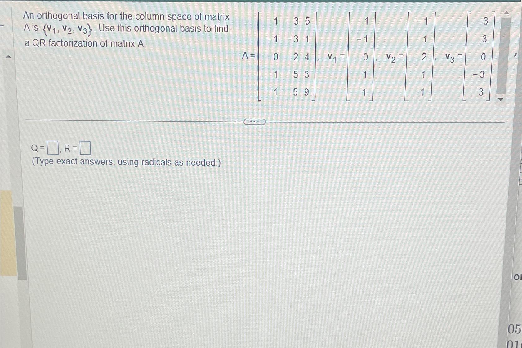 Solved An orthogonal basis for the column space of matrix A | Chegg.com
