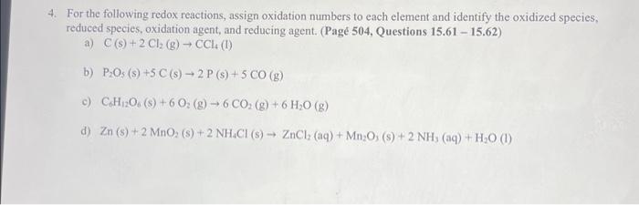 Solved 4. For the following redox reactions, assign | Chegg.com