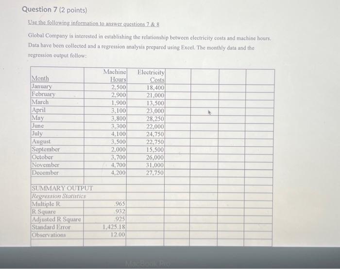Solved Question 7 (2 points) Use the following information | Chegg.com