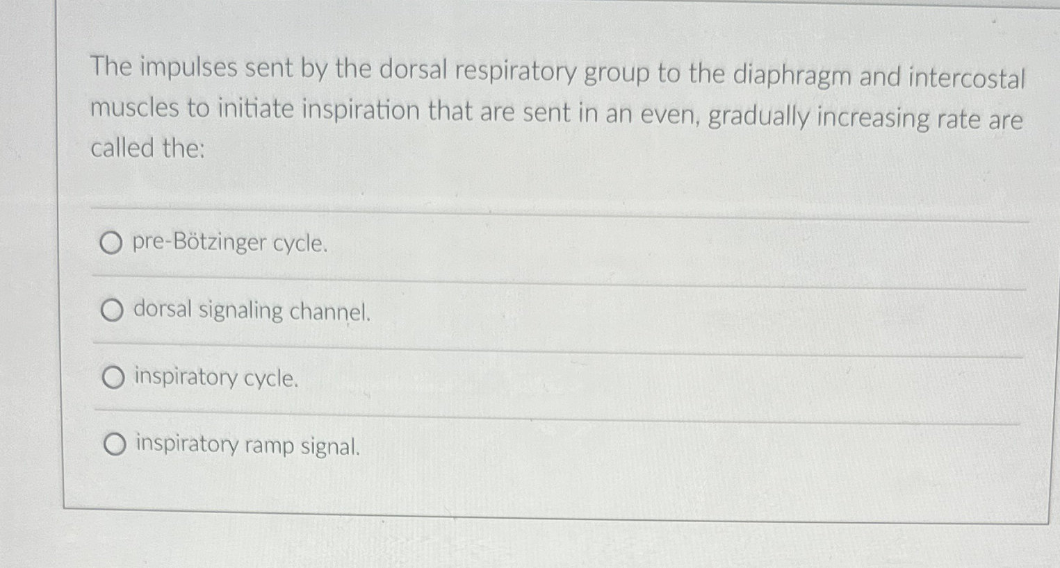 Solved The impulses sent by the dorsal respiratory group to | Chegg.com