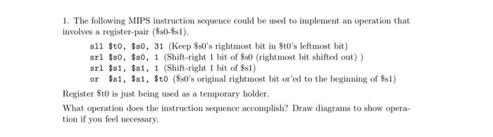 Solved 1 The Following Mips Instruction Sequence Could Be 0423