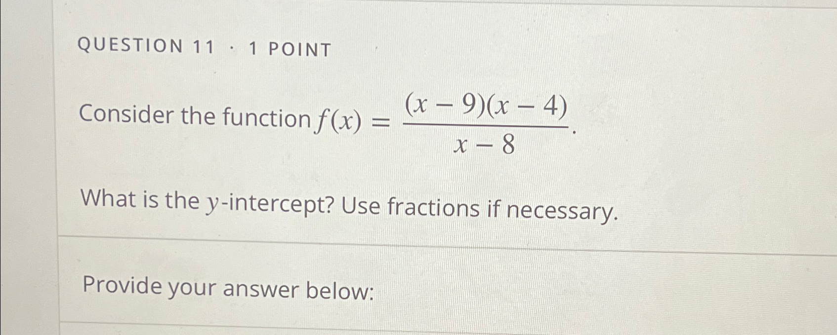 Solved QUESTION 11*1 POINTConsider the function | Chegg.com Solved QUESTION 11*1 POINTConsider the function | Chegg.com