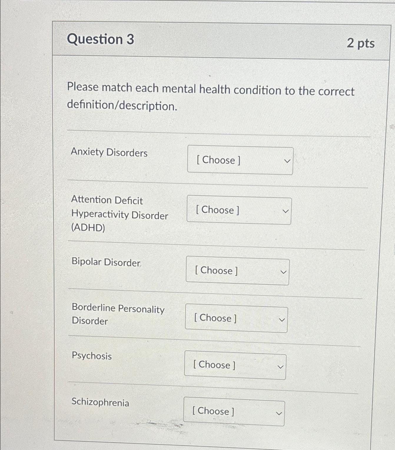 Solved Question 32 ﻿ptsPlease match each mental health | Chegg.com