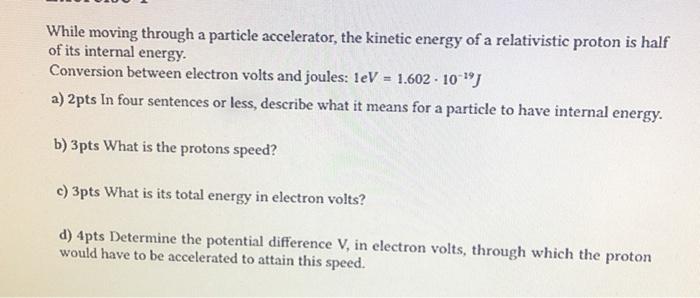 Solved While moving through a particle accelerator, the | Chegg.com