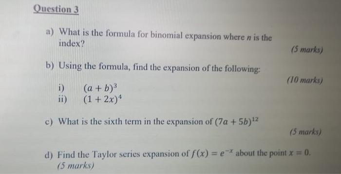 Solved a) What is the formula for binomial expansion where n | Chegg.com