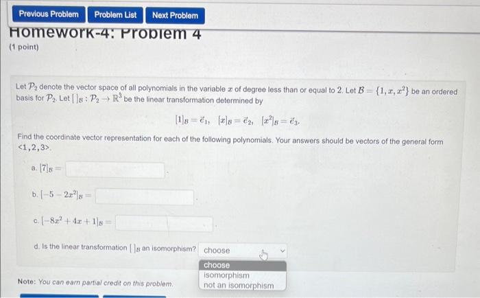 Solved Homework-4: Problem 4 (1 point) Let P2 denote the | Chegg.com