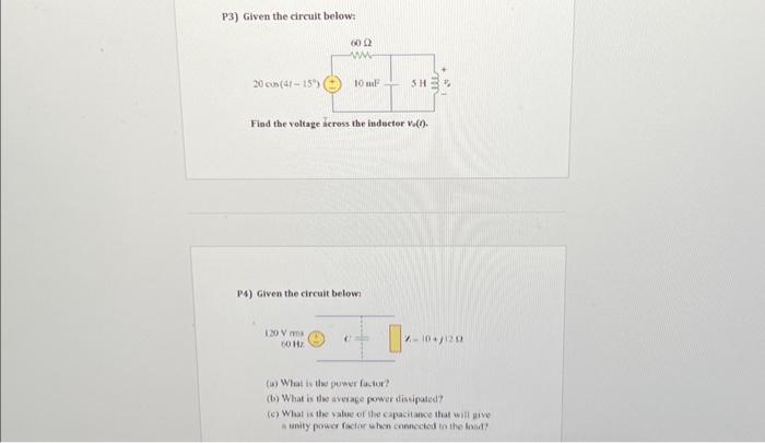 Solved P3) Given the circuit below: Find the voltage dicross | Chegg.com