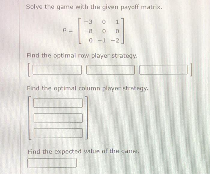 Solved A three-finger Morra game is a game in which two | Chegg.com