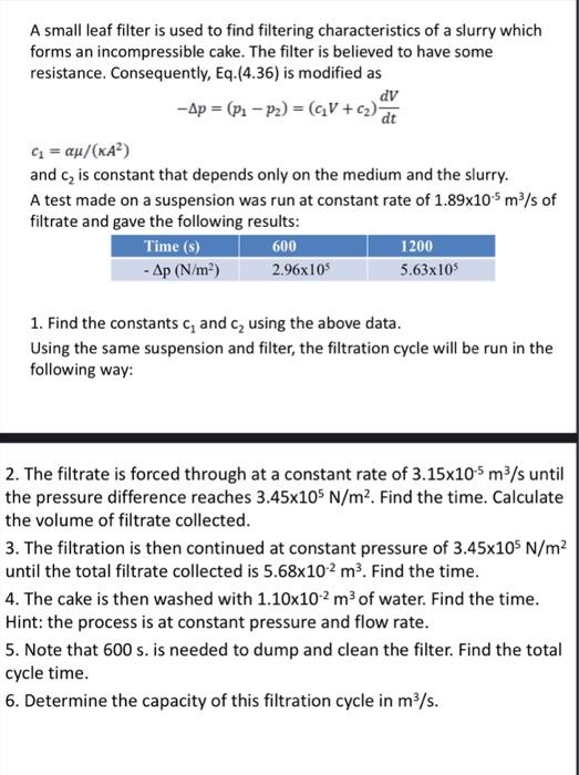 Solved A small leaf filter is used to find filtering | Chegg.com