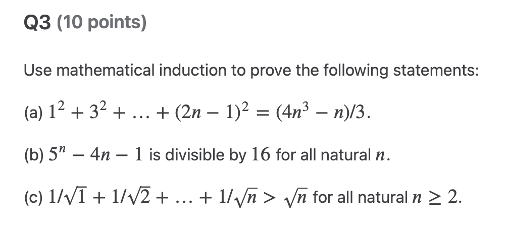 Q3 (10 ﻿points)Use mathematical induction to prove | Chegg.com