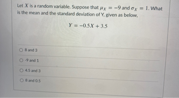 Solved Let X is a random variable. Suppose that ux = -9 and | Chegg.com