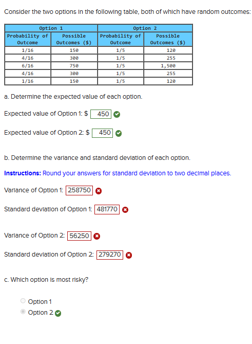 Consider the two options in the following table, both | Chegg.com