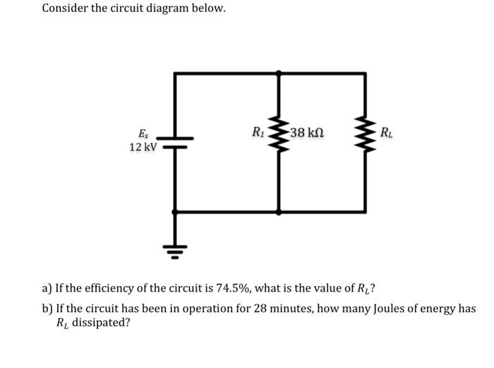 Solved Consider the circuit diagram below. a) If the | Chegg.com