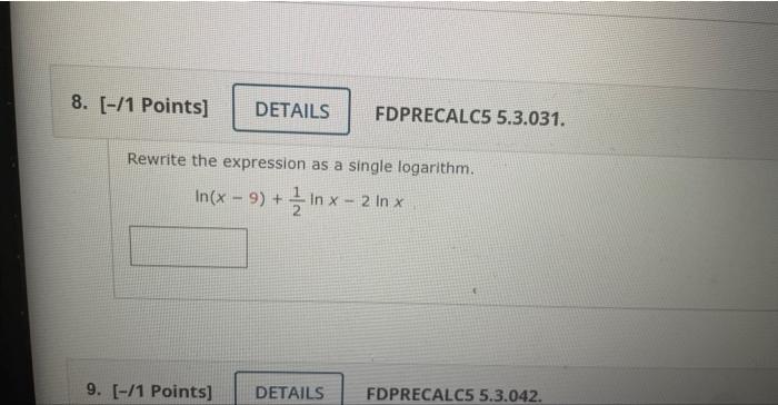 Solved Rewrite the expression as a single logarithm. | Chegg.com