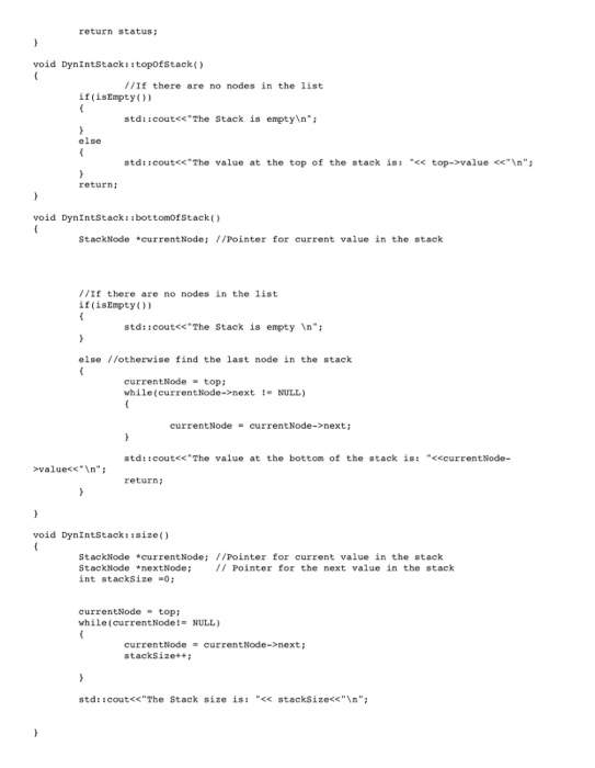 Solved #ifndef DYNINTSTACK_H #define DYNINTSTACK H class | Chegg.com