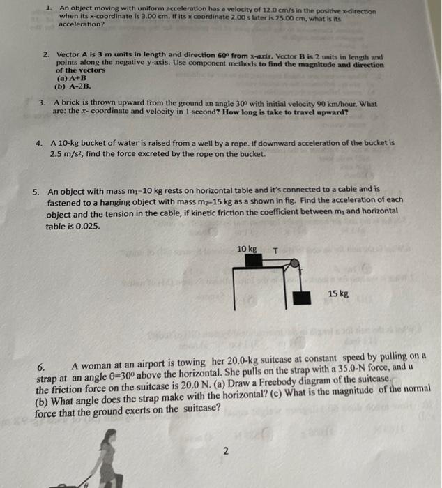 Solved 1 An Object Moving With Uniform Acceleration Has A