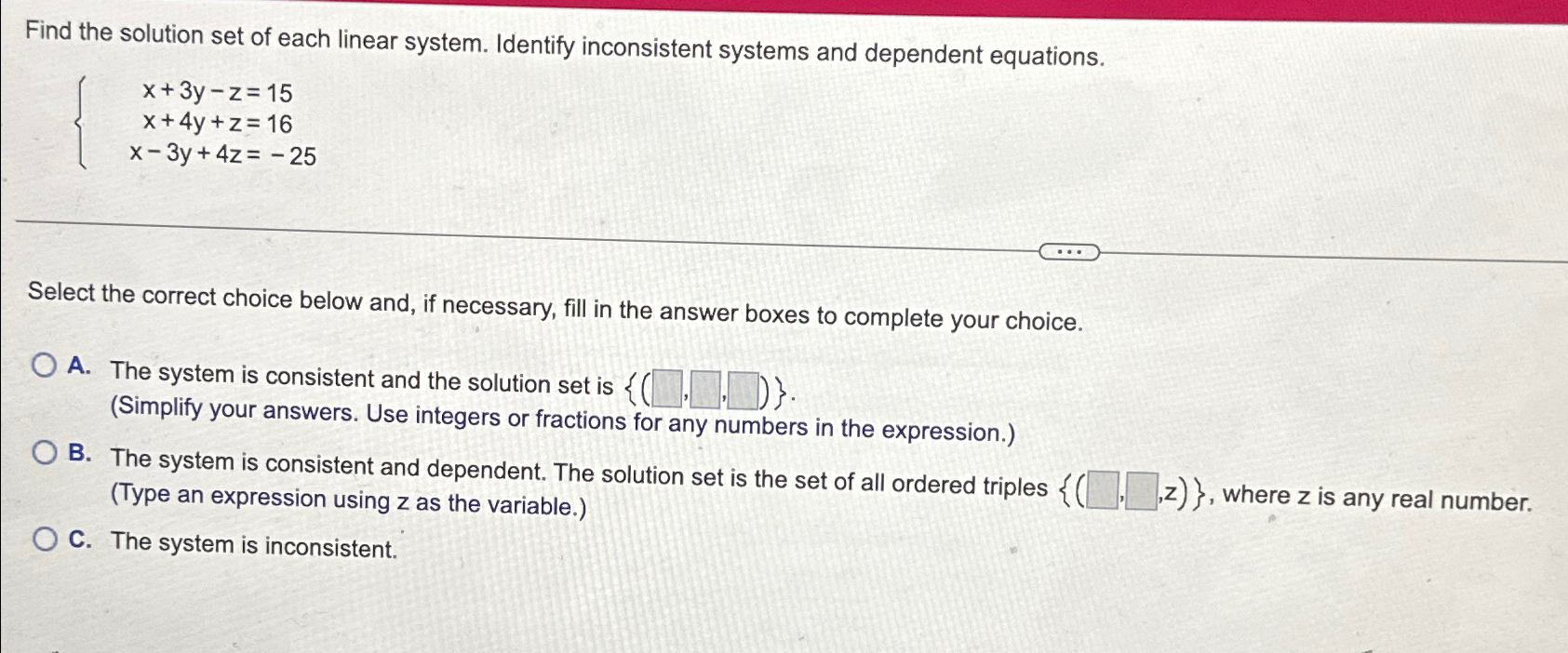 Solved Find the solution set of each linear system. Identify | Chegg.com